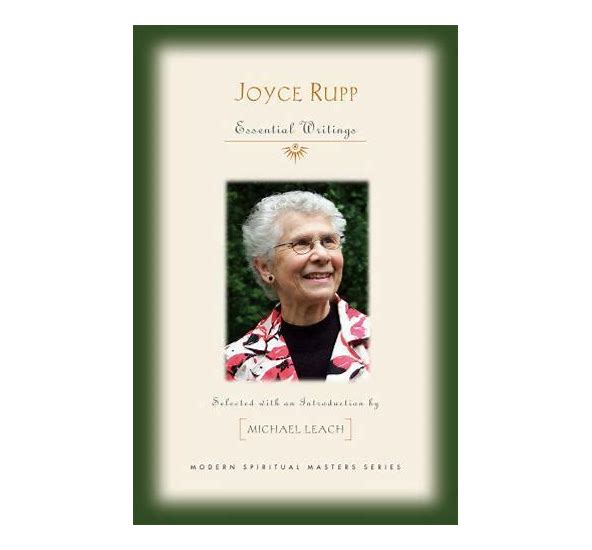 Joyce Rupp - Essential Writings – The Hermitage Mittagong (ABN: 96 932 ...